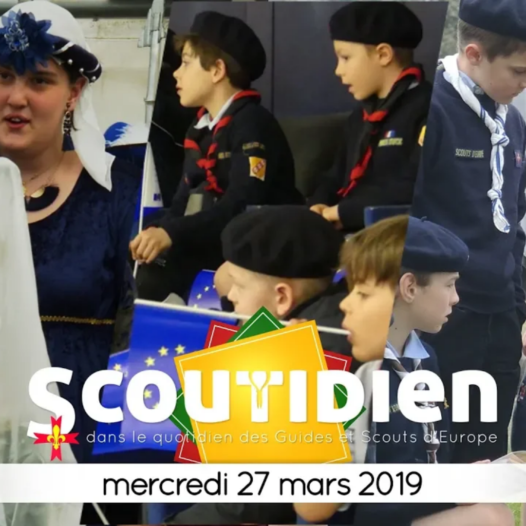 Scoutidien l'actu -#021 mercredi 27 mars 2019
