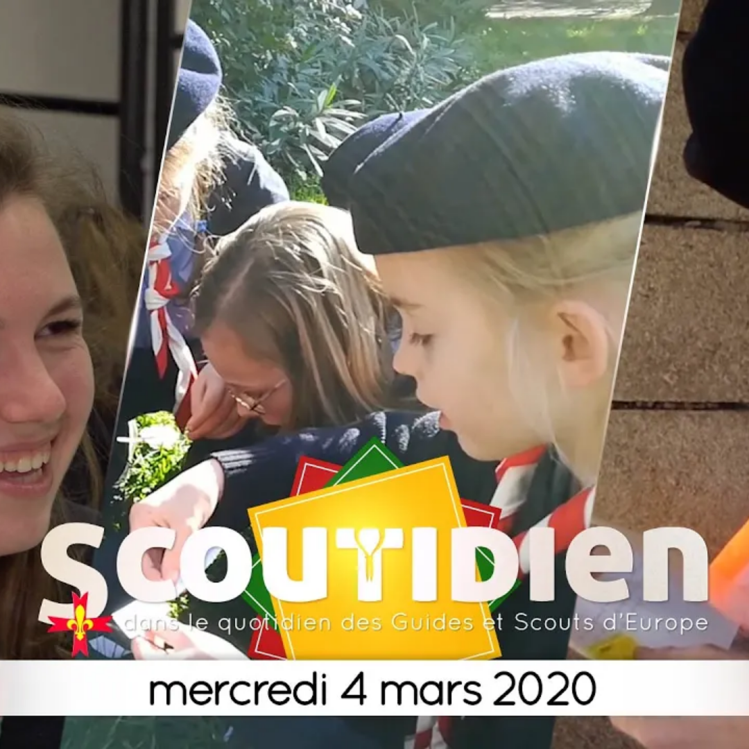 Scoutidien l'actu - #033 mercredi 4 mars 2020