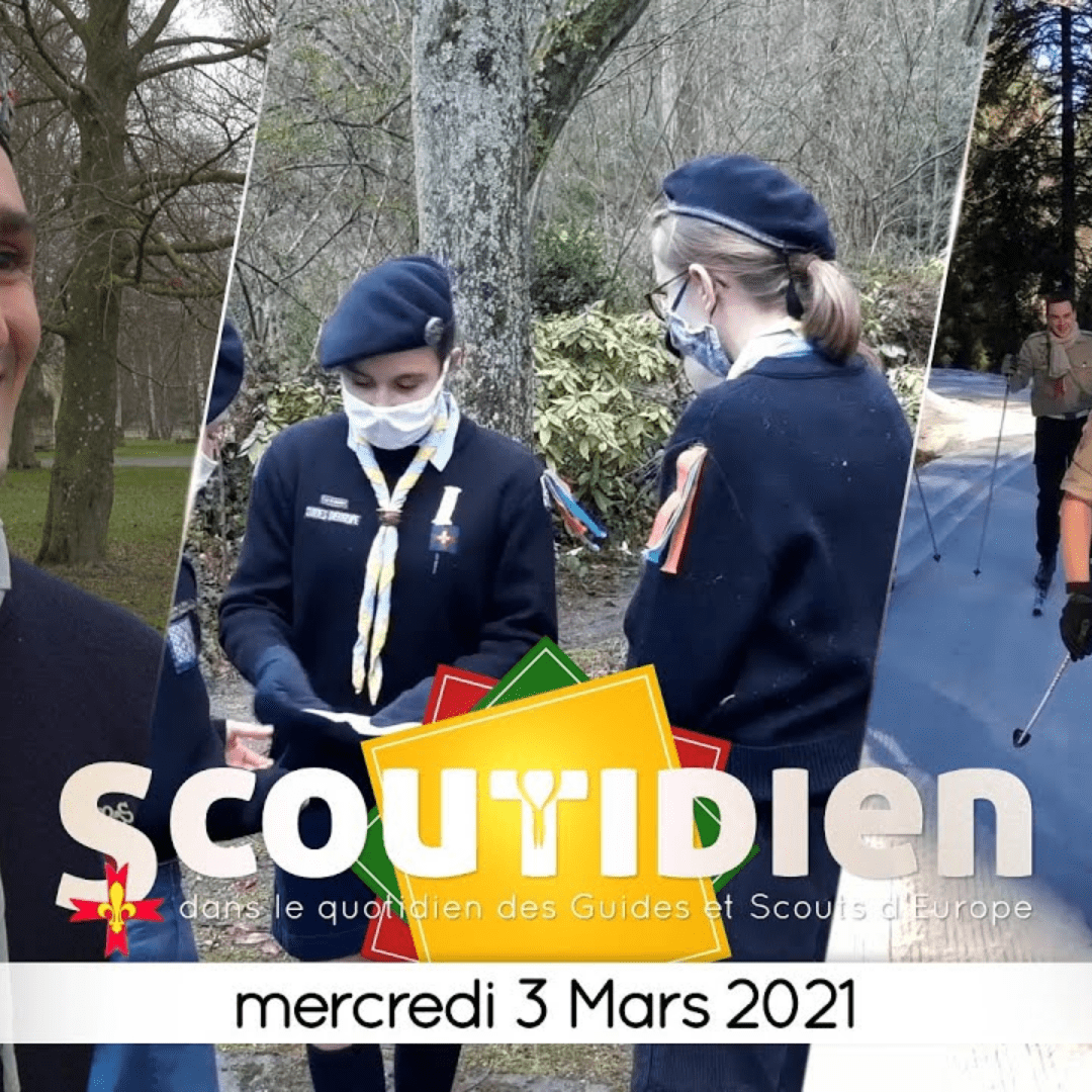 Scoutidien l'actu -#053 mercredi 3 mars 2021
