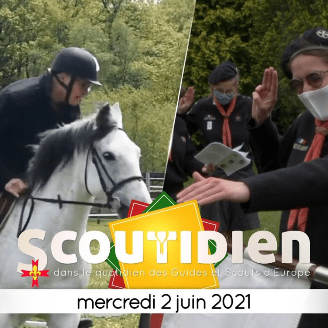 Scoutidien l'actu - #057 mercredi 2 juin 2021