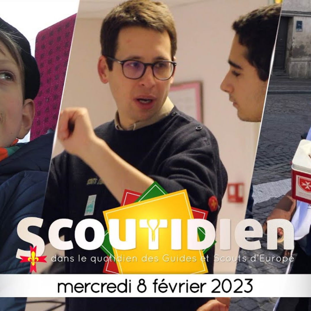 Scoutidien l'actu - #078 mercredi 8 février 2023