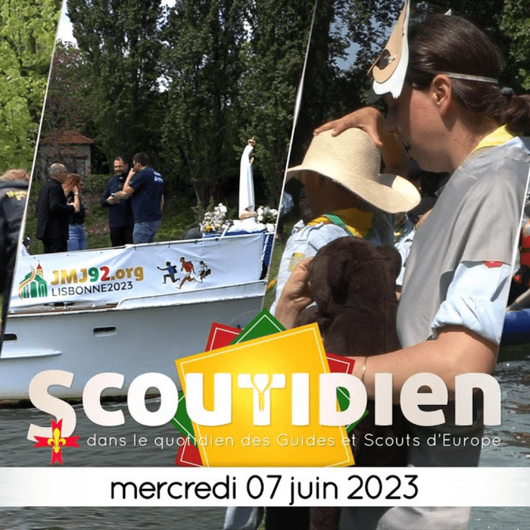 Scoutidien l'actu - #082 mercredi 7 juin 2023